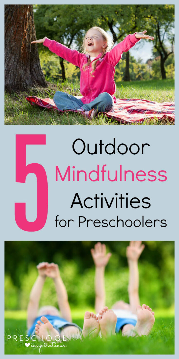 5 Simple Outdoor Mindfulness Activities for Preschoolers