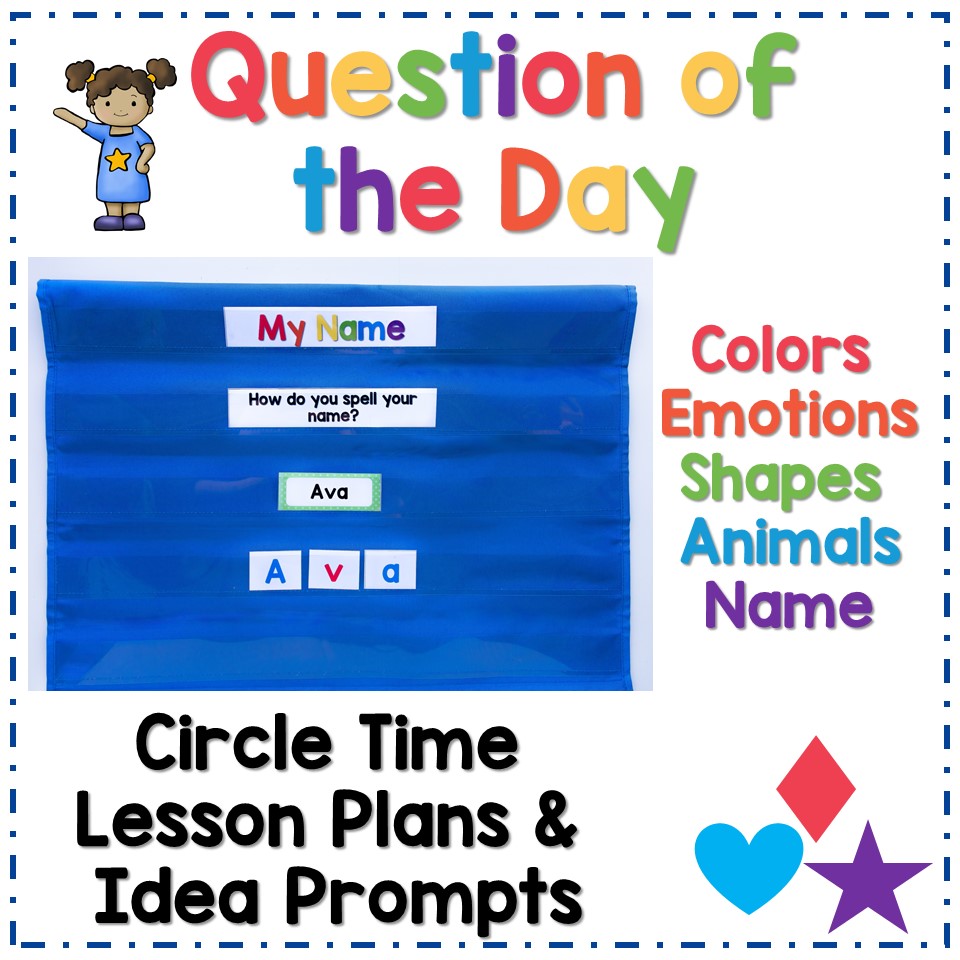 How To Use Question Of The Day For Circle Time Preschool Inspirations How To Use Question Of The Day For Circle Time Preschool Inspirations