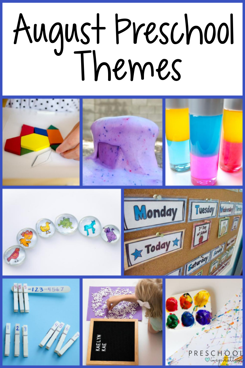 Fun And Exciting August Preschool Themes Preschool Inspirations Fun And Exciting August Preschool Themes Preschool Inspirations